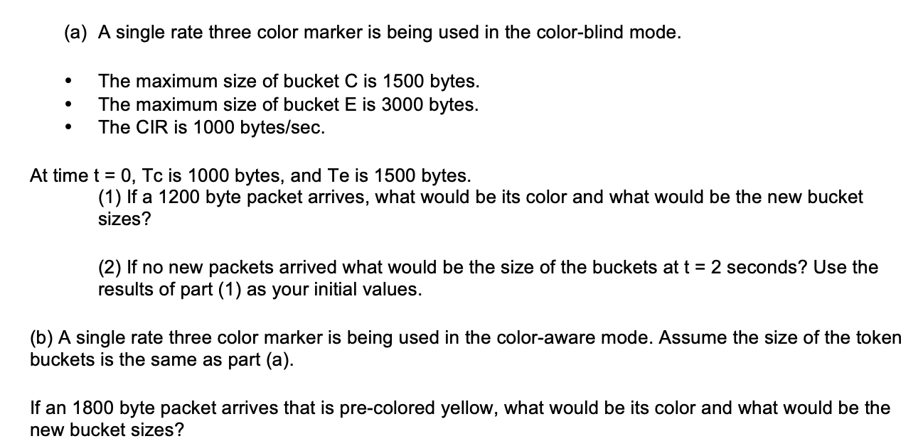 Solved (a) A single rate three color marker is being used in | Chegg.com