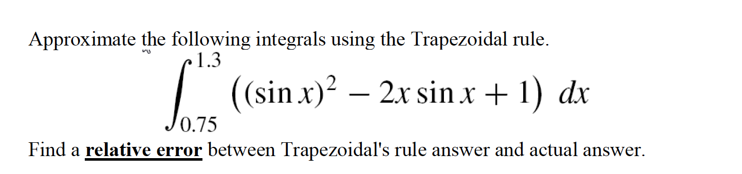 Solved Approximate the following integrals using the | Chegg.com