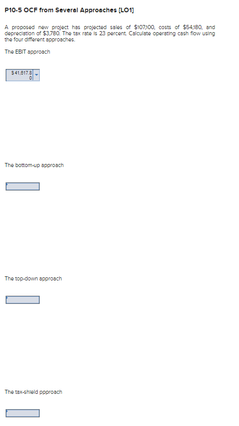 Solved P10-5 OCF from Several Approaches [LO1] A proposed | Chegg.com