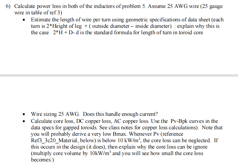 6) Calculate power loss in both of the inductors of | Chegg.com