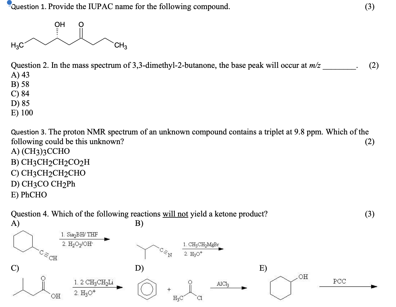 Solved Question 1. Provide the IUPAC name for the following | Chegg.com
