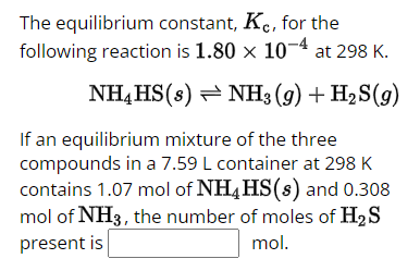 Solved The equilibrium constant, Kc, for the following | Chegg.com