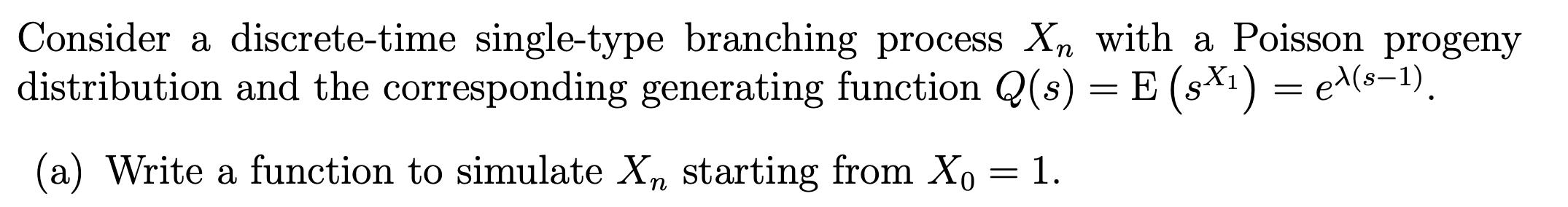 Consider a discrete-time single-type branching | Chegg.com