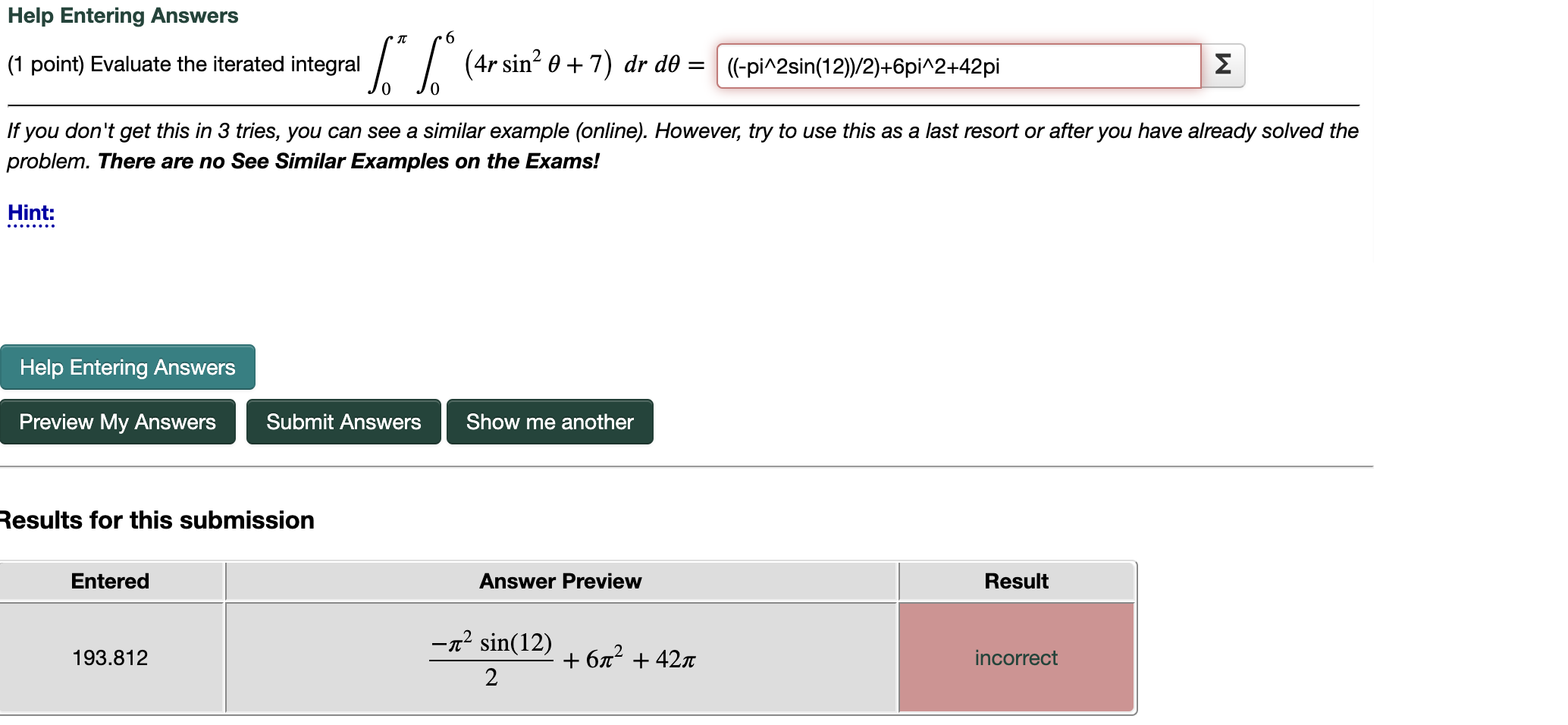 Solved (1 point) Evaluate the iterated integral | Chegg.com
