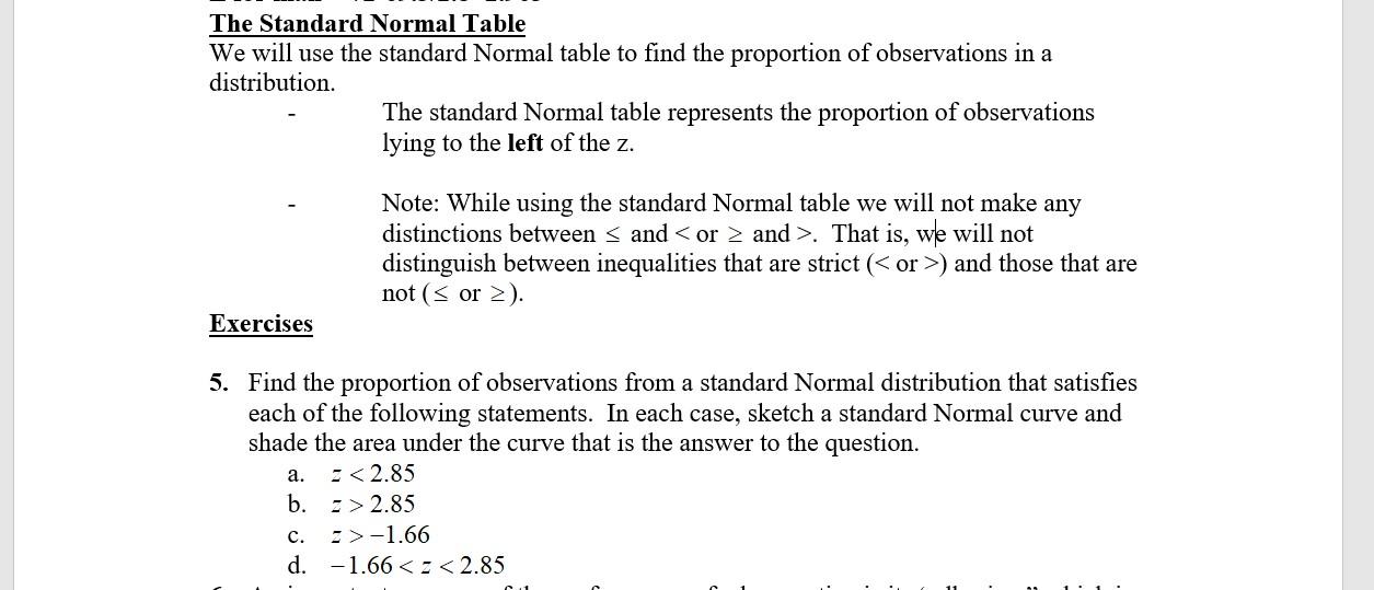 Solved The Standard Normal Table We will use the standard | Chegg.com