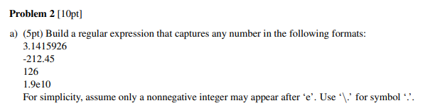 Solved Problem 2 [10pt] a) (5pt) Build a regular expression | Chegg.com