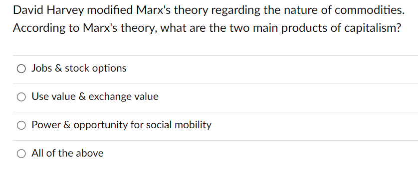 Solved David Harvey modified Marx's theory regarding the | Chegg.com