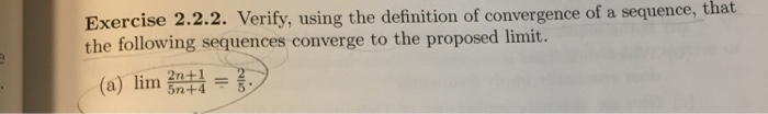 Solved Verify, using the definition of convergence of a | Chegg.com