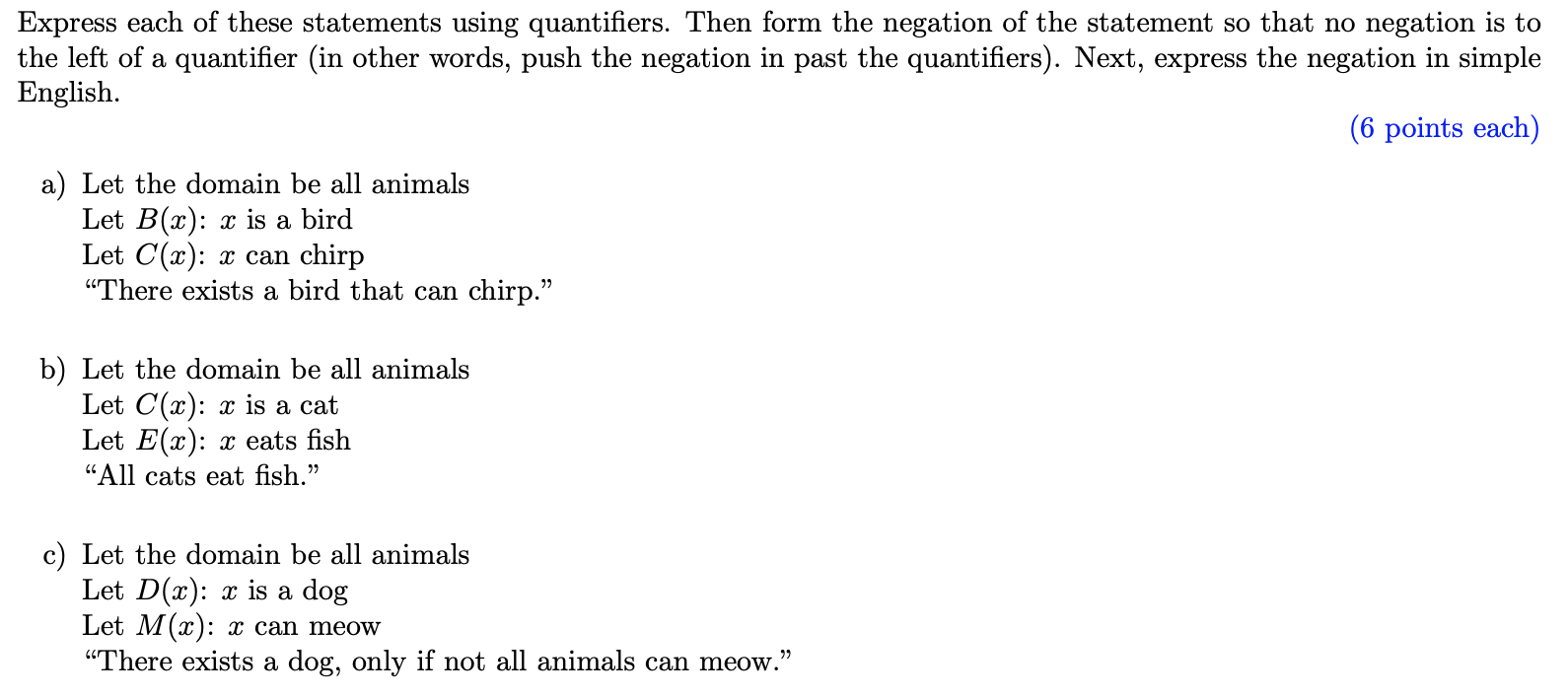 Solved Express Each Of These Statements Using Quantifiers