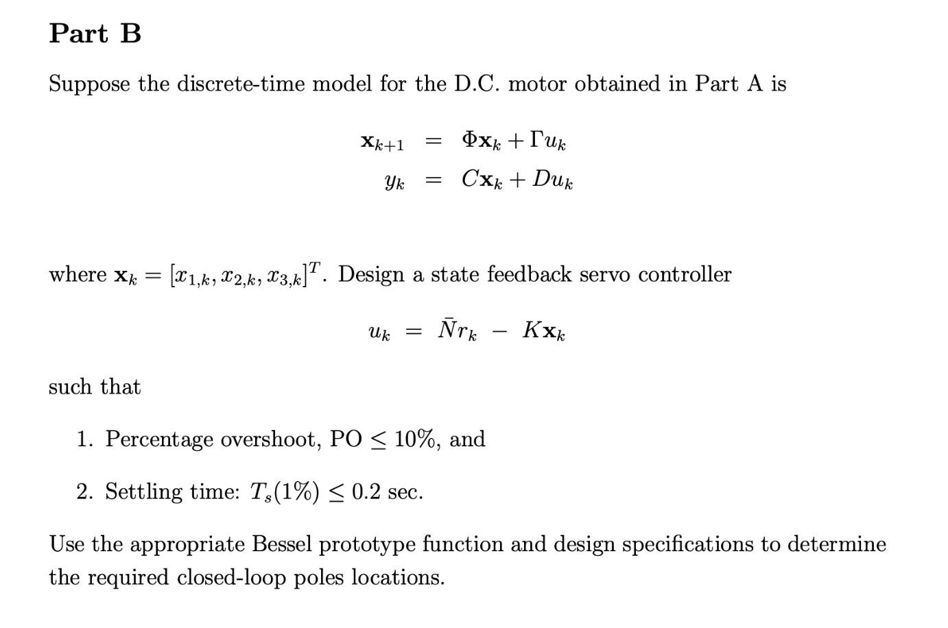 Solved Suppose the discrete-time model for the D.C. motor | Chegg.com