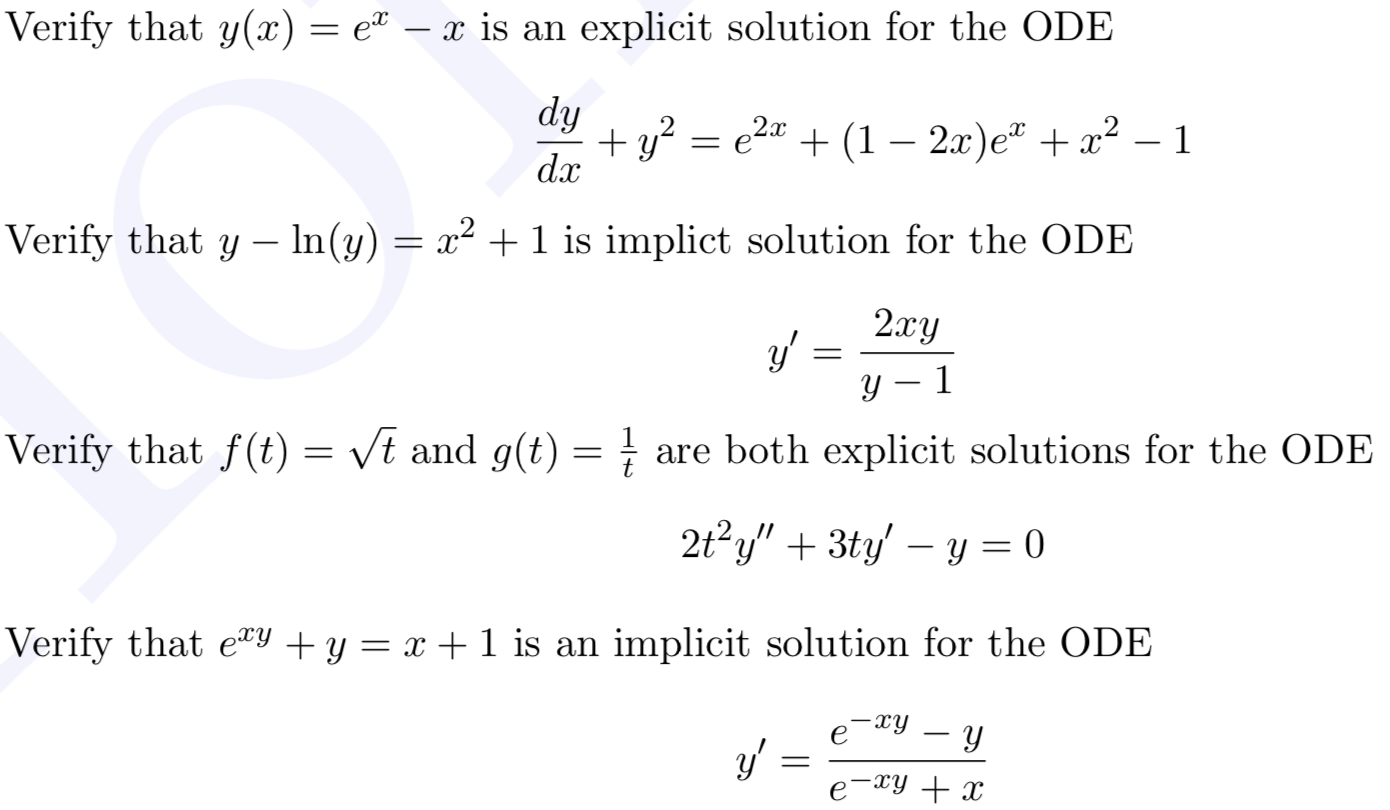 Solved Verify that y(x) = em - x is an explicit solution for | Chegg.com