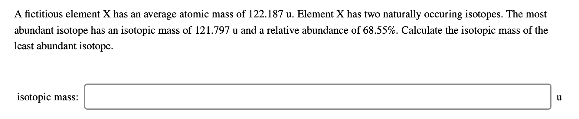 Solved A fictitious element X has an average atomic mass of | Chegg.com Solved A fictitious element X has an average atomic mass of | Chegg.com