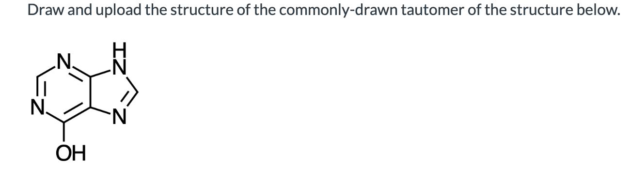 Solved Draw and upload the structure of the commonly-drawn | Chegg.com