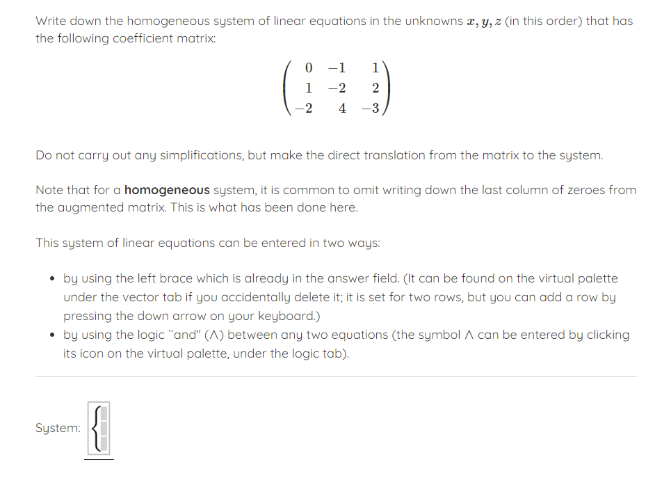 Solved Write down the homogeneous system of linear equations | Chegg.com