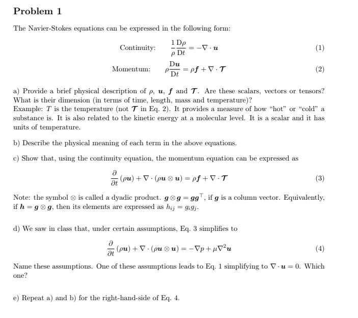 Problem 1 The Navier-Stokes equations can be | Chegg.com