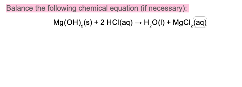 Solved Balance the following chemical equation (if | Chegg.com