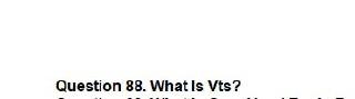 Solved Question 88. What Is Vts? | Chegg.com