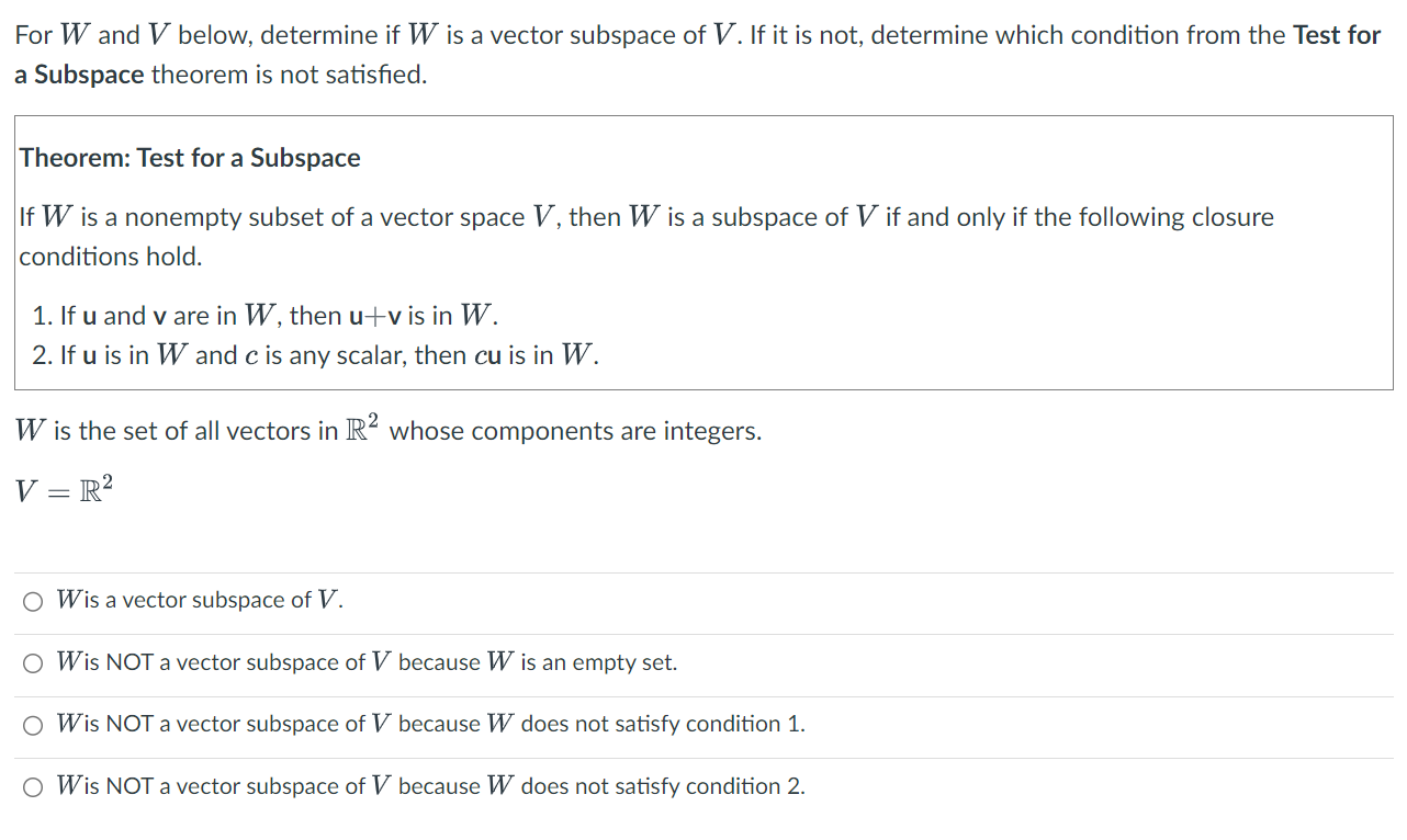 Solved For W and V below, determine if W is a vector | Chegg.com