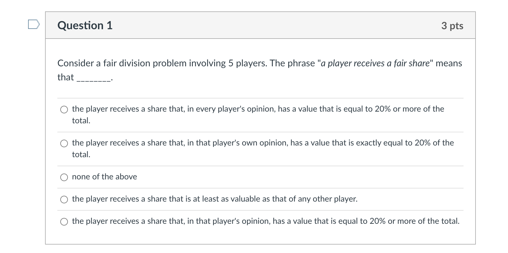 Solved Question 1 3 pts Consider a fair division problem | Chegg.com