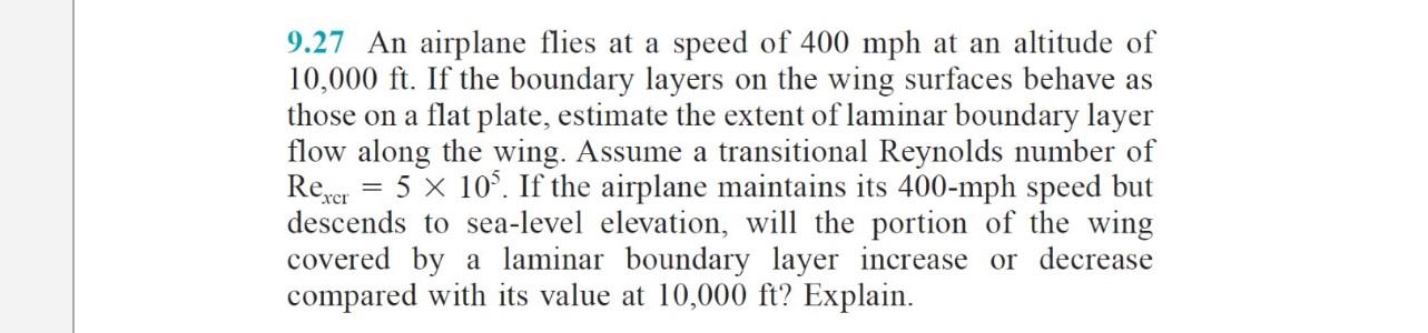 Solved 9.27 An airplane flies at a speed of 400 mph at an | Chegg.com