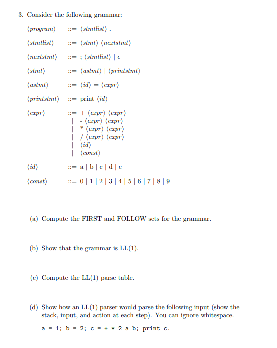 3. Consider the following grammar: (program) = | Chegg.com