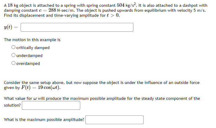 Solved A 18 kg object is attached to a spring with spring | Chegg.com