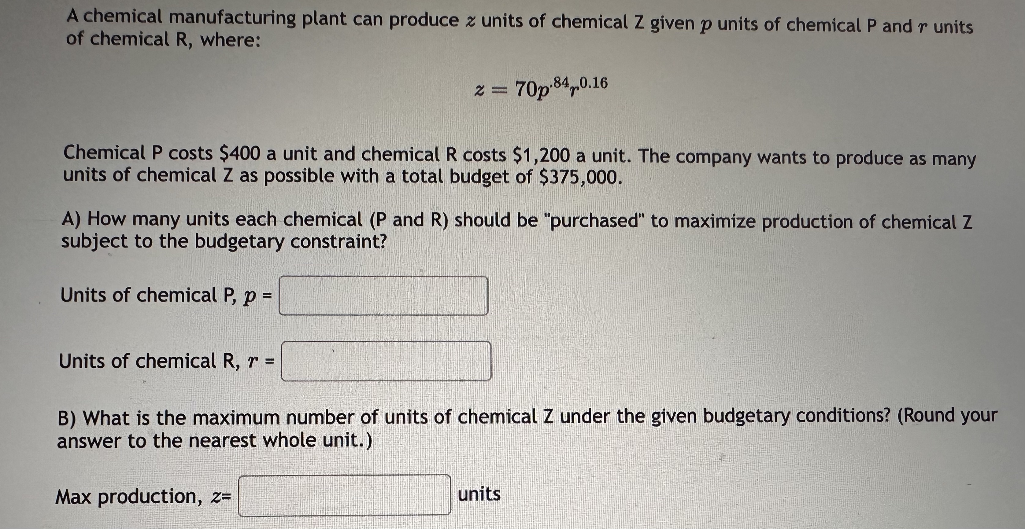 Solved A chemical manufacturing plant can produce z units of | Chegg.com