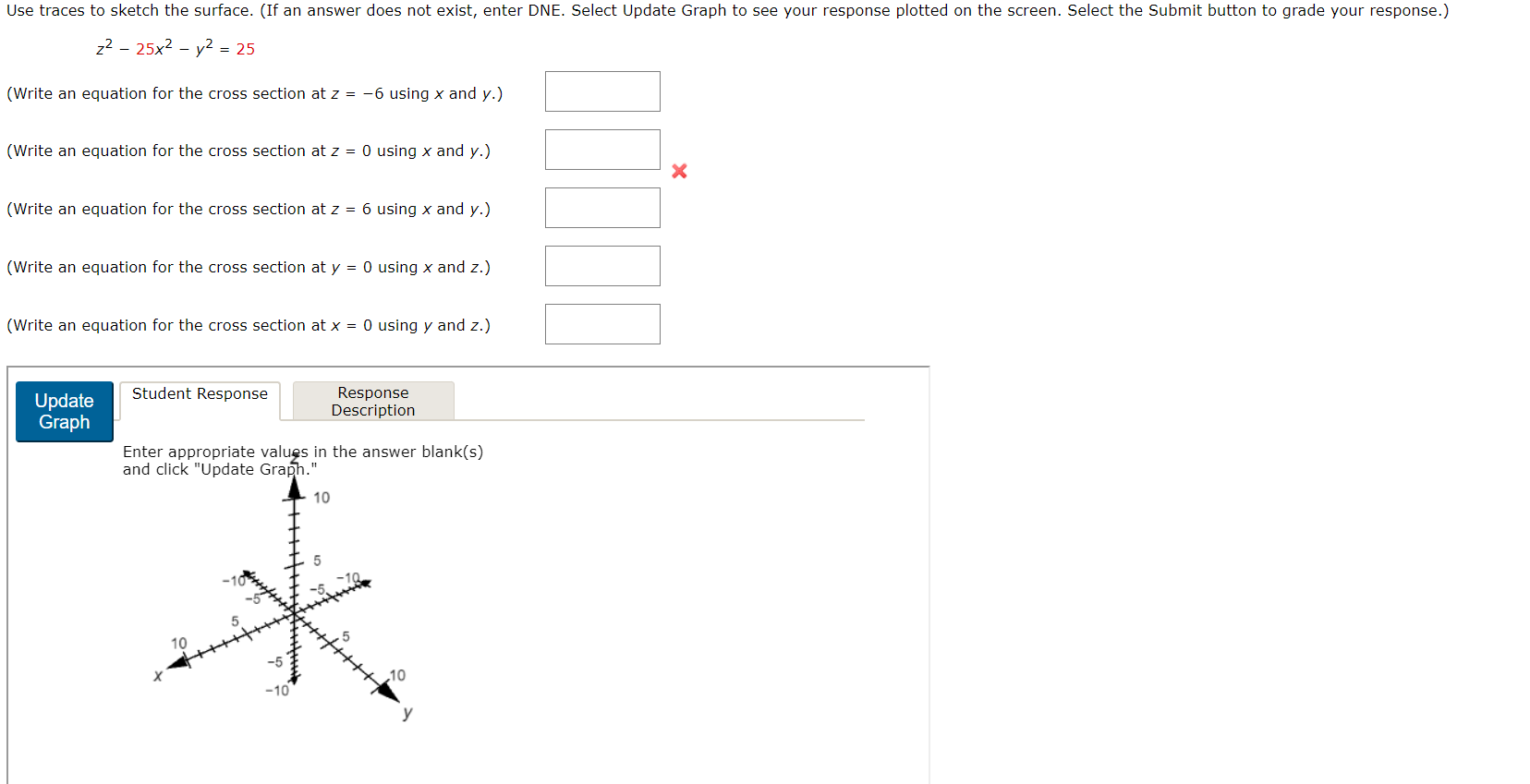 Solved z2−25x2−y2=25 (Write an equation for the cross | Chegg.com