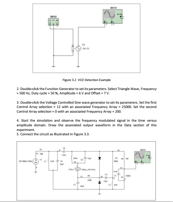 [Solved]: 1. Connect the circuit as illustrated in Figure 3.
