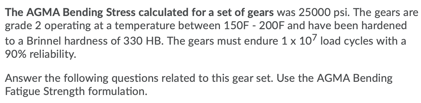 The AGMA Bending Stress calculated for a set of gears | Chegg.com