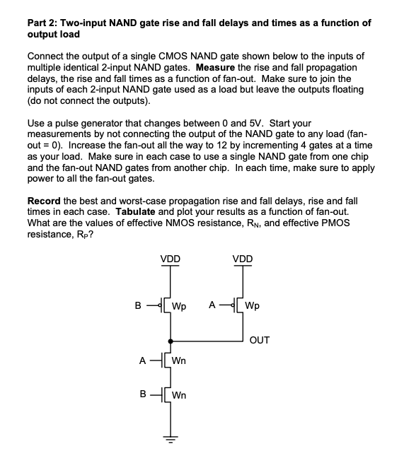 Part 2: Two-input NAND gate rise and fall delays and | Chegg.com