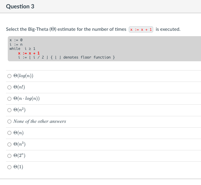 Solved Select the Big-Theta (Θ) estimate for the number of | Chegg.com