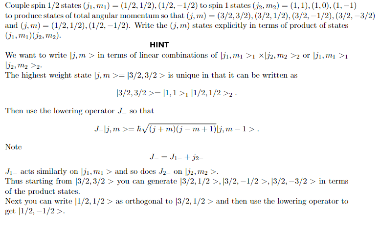 Solved Couple spin 1/2 states (1, 1) = (1/2,1/2), (1/2, | Chegg.com