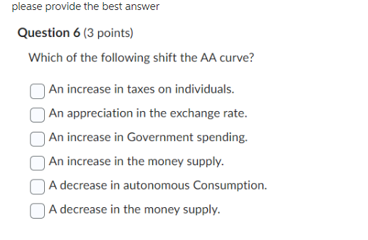 Solved Which of the following shift the AA curve? An | Chegg.com