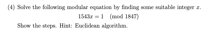 Solved (4) Solve the following modular equation by finding | Chegg.com