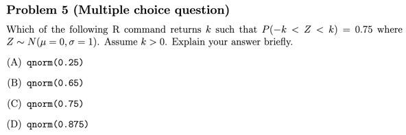 Solved Problem 5 (Multiple choice question) Which of the | Chegg.com