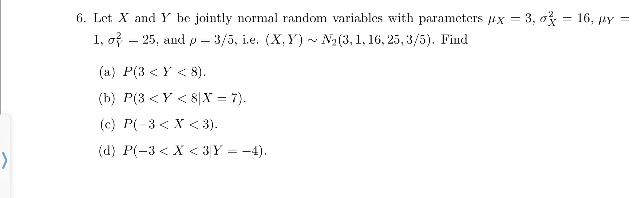 Solved 6. Let X and Y be jointly normal random variables | Chegg.com