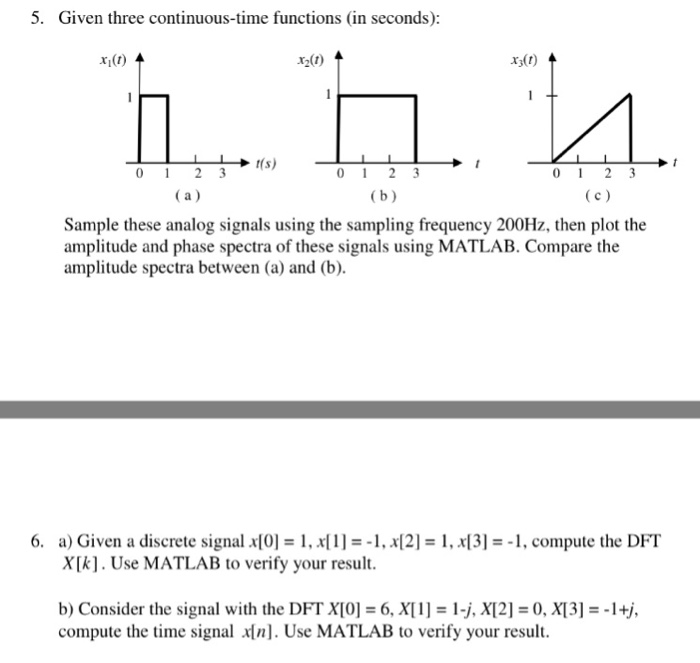 Solved 5. Given three continuous-time functions (in | Chegg.com