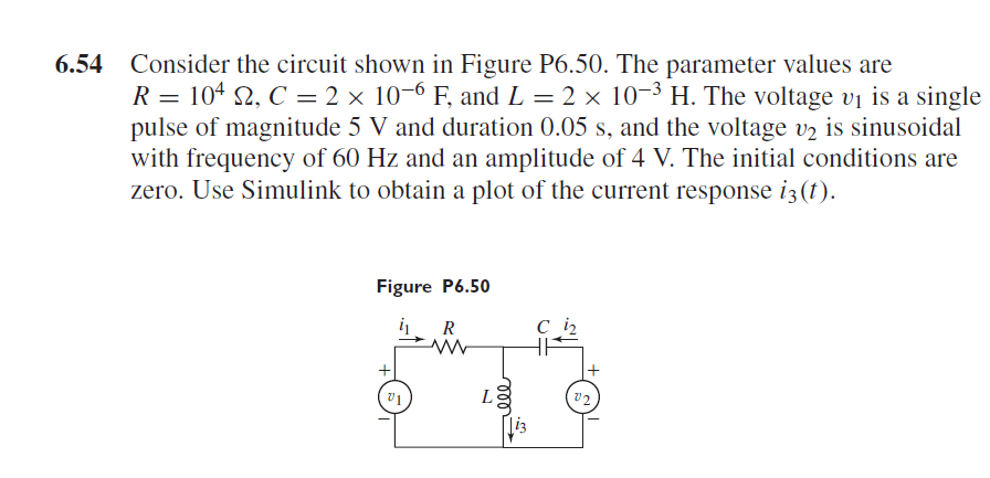 Solved 6.54 Consider the circuit shown in Figure P6.50. The | Chegg.com