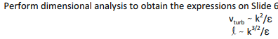 Solved Perform dimensional analysis to obtain the | Chegg.com