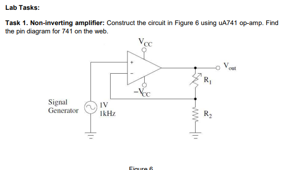Solved Lab Tasks: Task 1. Non-inverting amplifier: Construct | Chegg.com