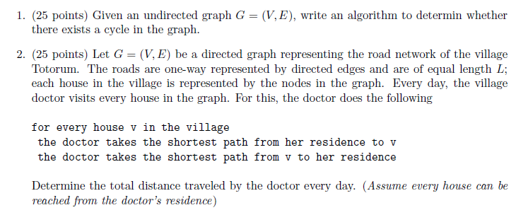 Solved 1. (25 points) Given an undirected graph G=(V,E), | Chegg.com