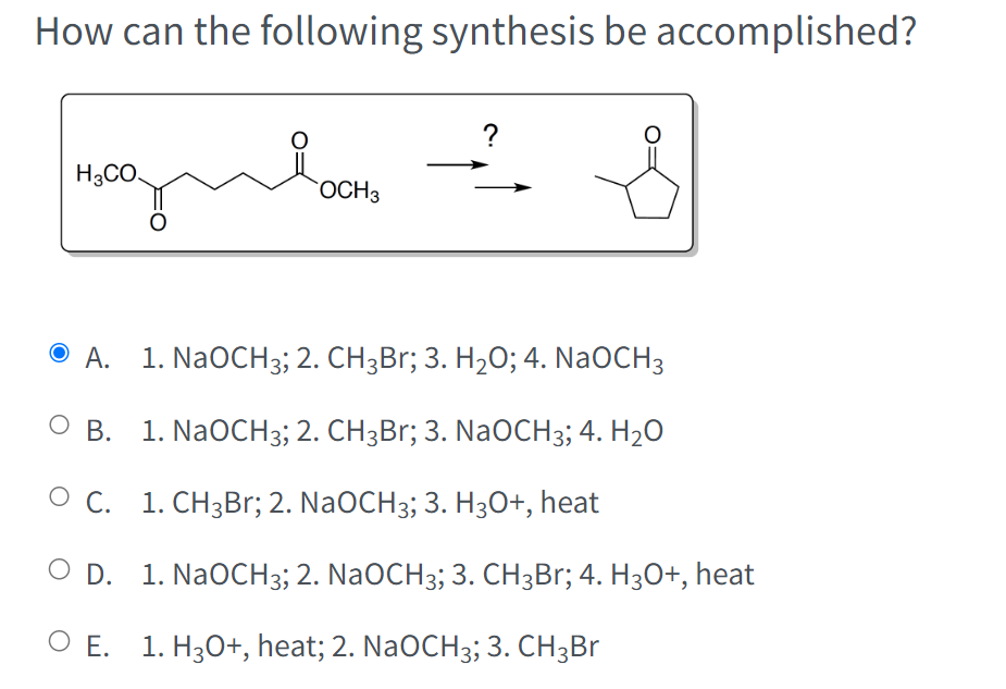 Solved How can the following synthesis be accomplished? A. | Chegg.com