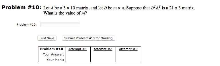 Solved Problem #10: Let A bea 3x10 matrix, and let B bemxn. | Chegg.com
