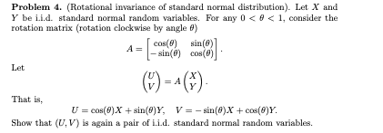Solved Problem 4. (Rotational invariance of standard normal | Chegg.com