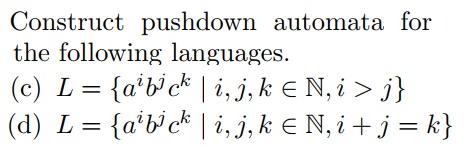 Solved Construct pushdown automata for the following | Chegg.com