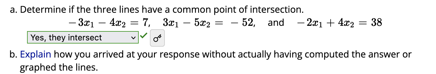 Solved a. Determine if the three lines have a common point | Chegg.com