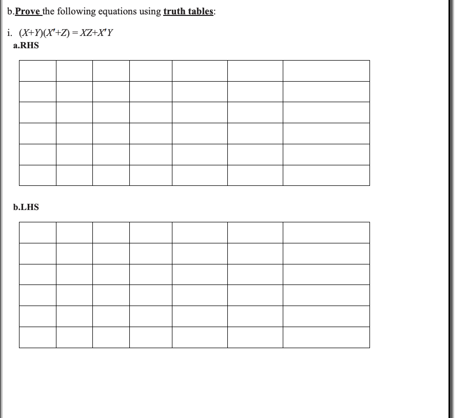 Solved b.Prove the following equations using truth tables: | Chegg.com
