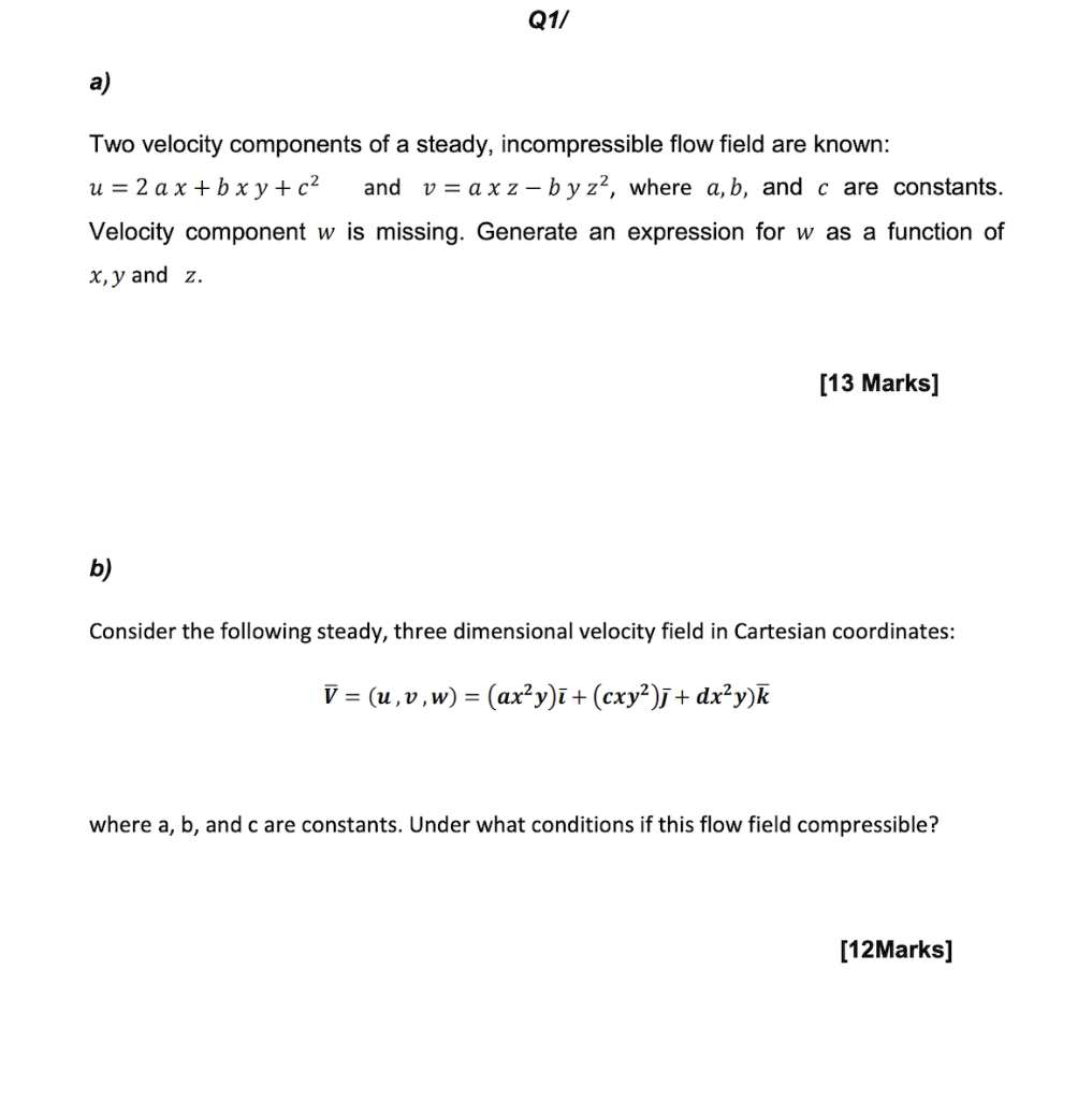 Solved Q1/ a) Two velocity components of a steady, | Chegg.com
