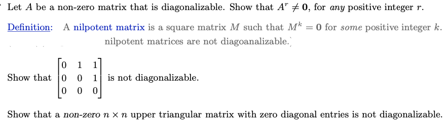 Solved Let A be a non-zero matrix that is diagonalizable. | Chegg.com